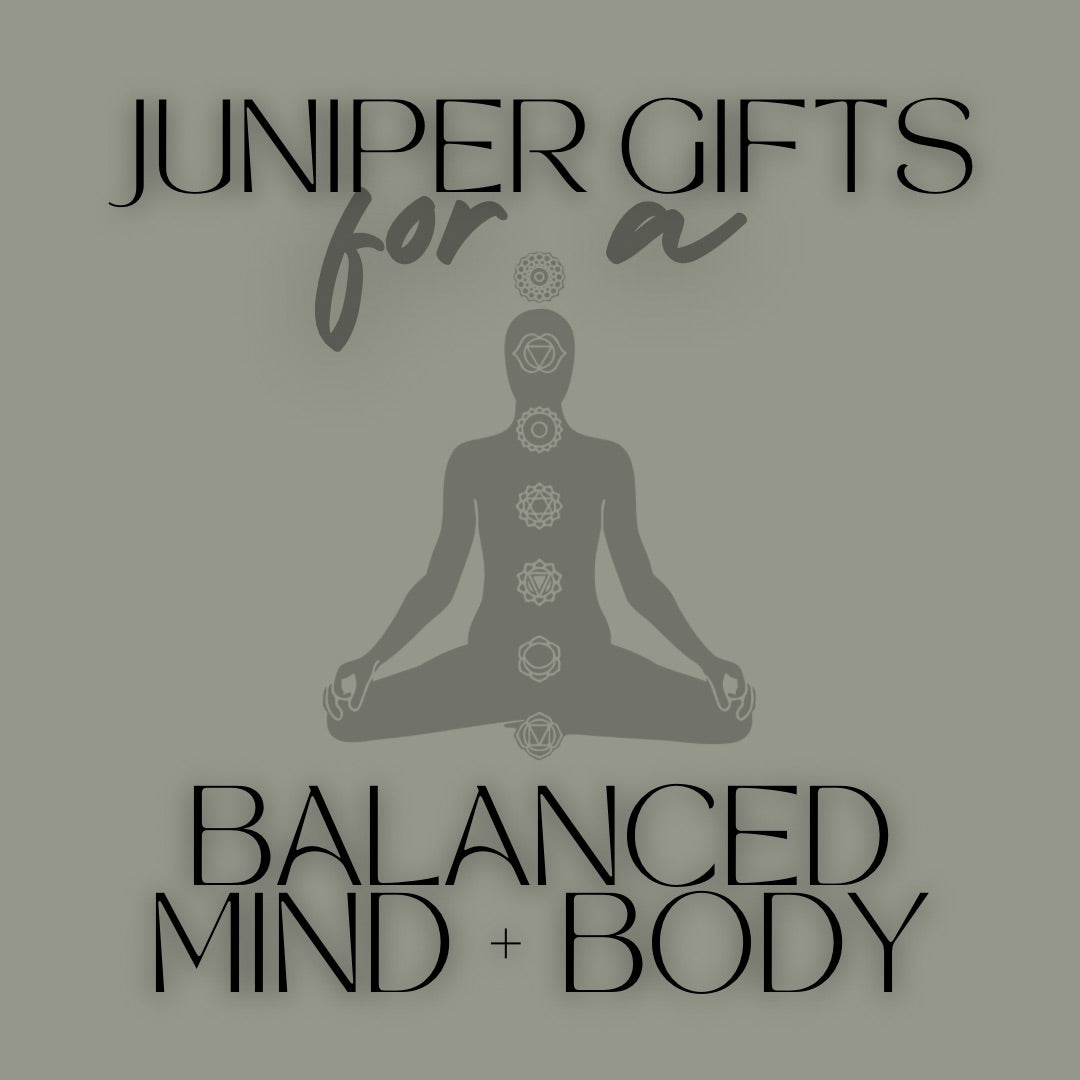Gifts for a Balanced Mind + Body – Juniper Stones
