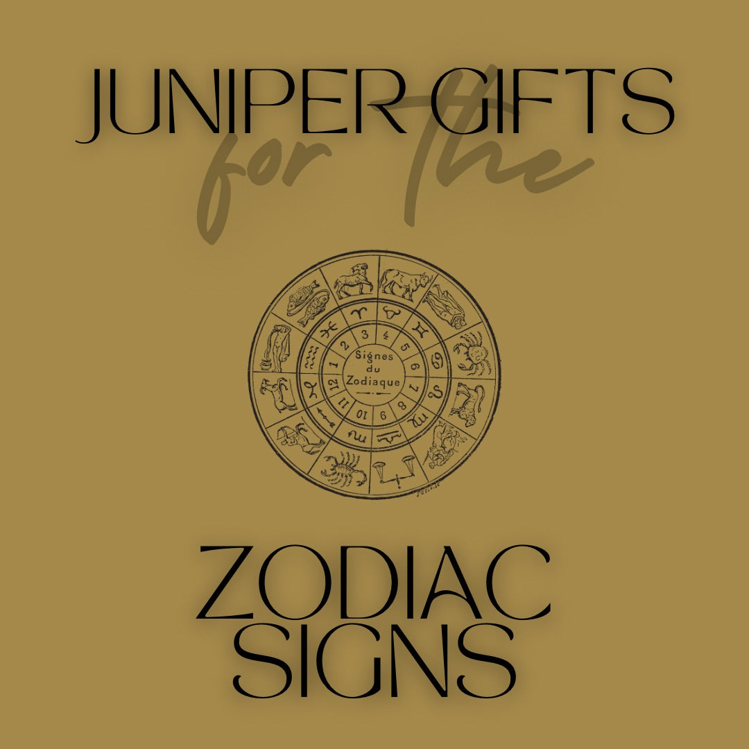 Gifts for the Zodiac Signs – Juniper Stones
